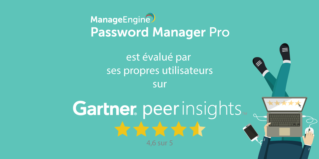 Password Manager Pro est disponible sur Gartner Peer Insights